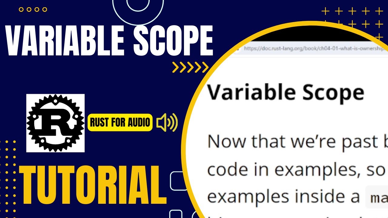 Variable Scope - Tutorial - Basics of  Rust Programming for Audio