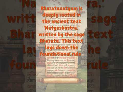 Bharatanatyam and the Natyashastra #indianclassicaldance