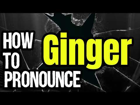 How To Pronounce Ginger? (CORRECTLY) Meaning & Pronunciation