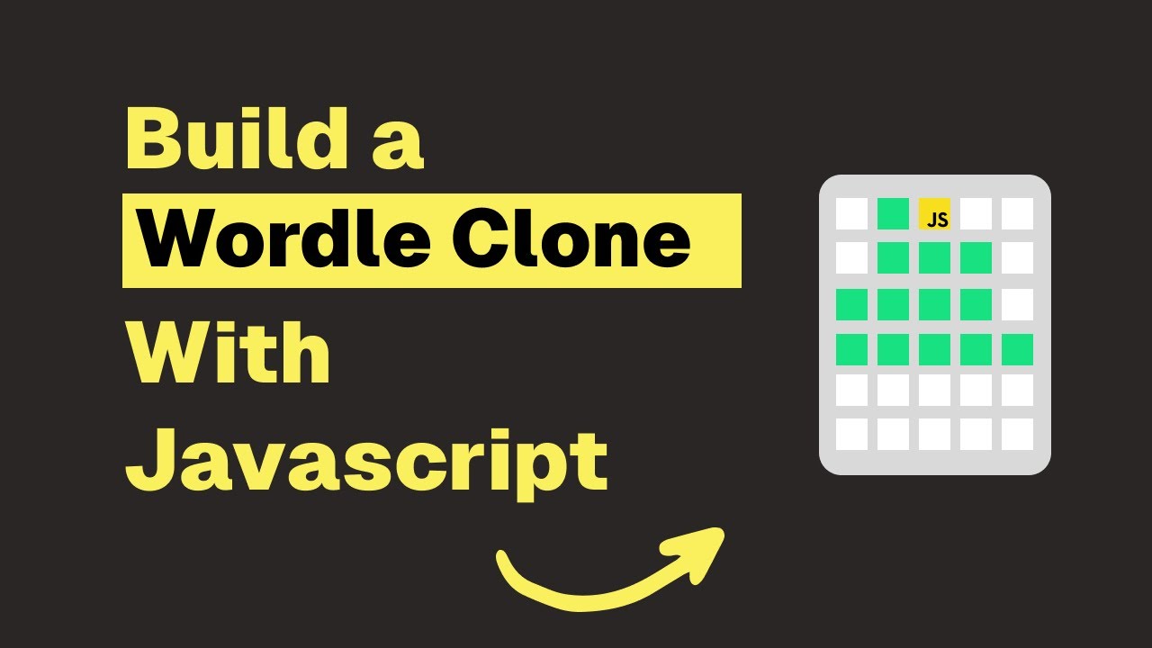 Build an easy Wordle Clone with Javascript
