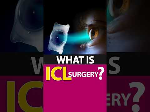कैसे होता है - चश्मा हटाने का ICL Operation?