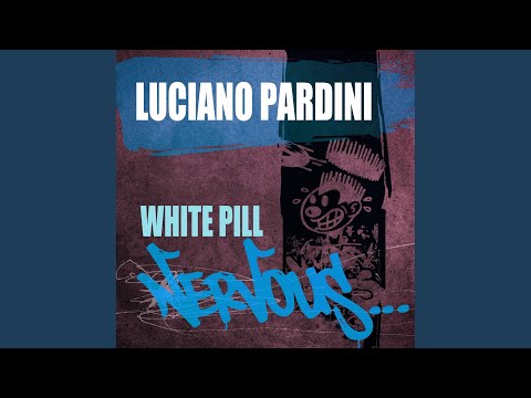 White Pill (Original Mix)