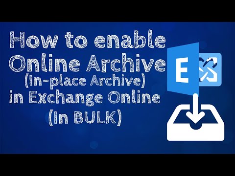 How to enable Online Archive in BULK | Exchange Online #Microsoft #Office365