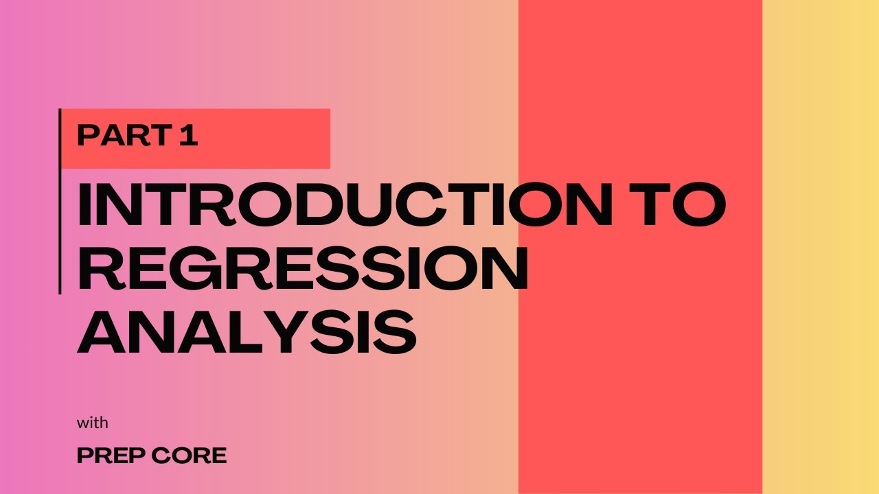 Basic Econometrics Series PART 1- Introduction to regression analysis