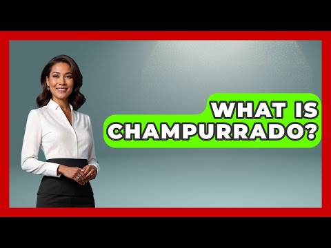 What Is Champurrado? - Best Eats Worldwide