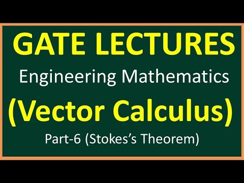 Vector Calculus Part 6 (Stoke's Theorem), Mathematics, CSE, GATE Video Lecture - Computer ...