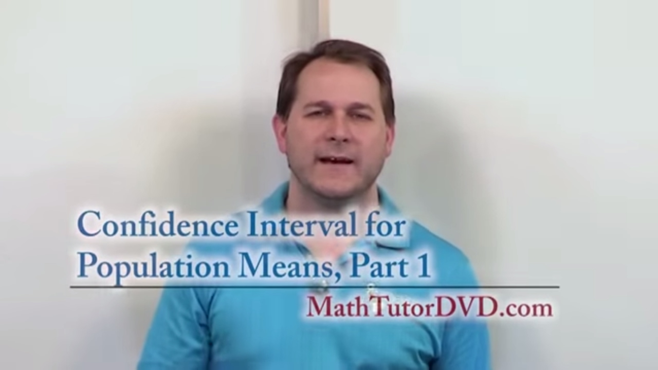 Lesson 9 - Confidence Intervals For Population Means, Part 1