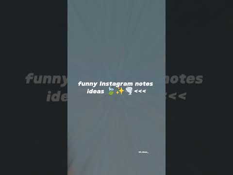 funny Instagram notes ideas #2024 #viralvideos #outfitideas #viral #ideas #youtube #shorts
