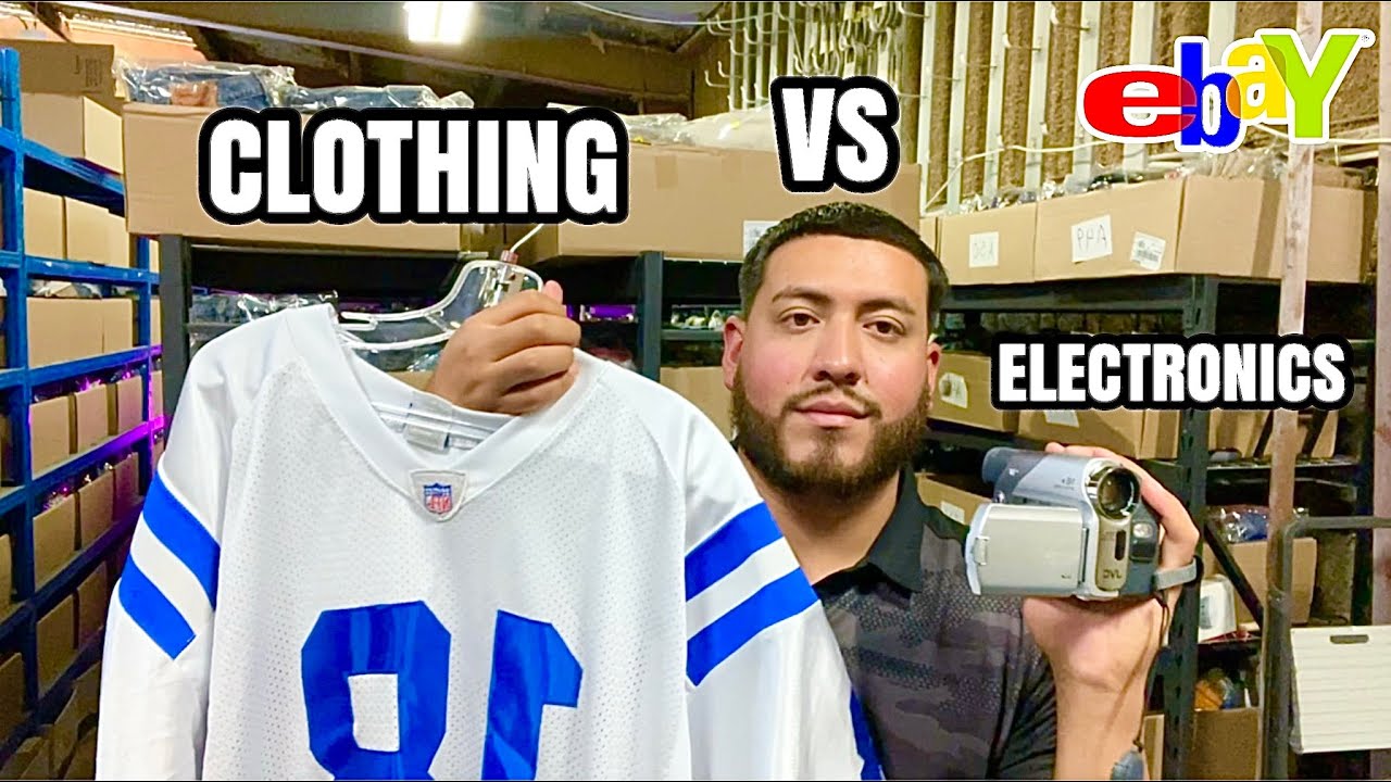 Clothing VS Electronics On Ebay WHAT IS BETTER?
