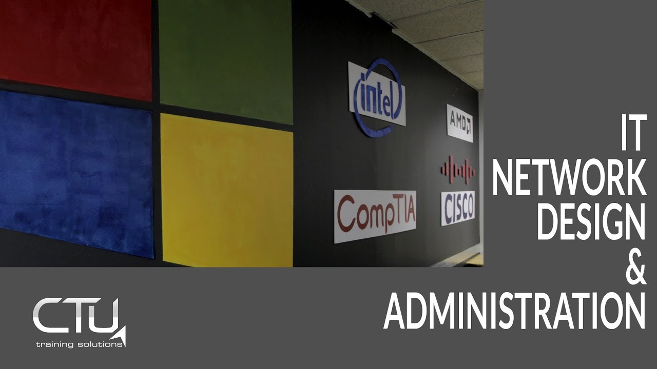 CTU - IT Network Design & Administration