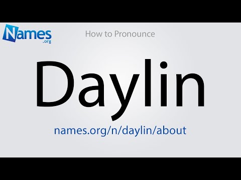 How to Pronounce Daylin