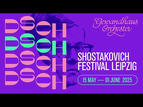 Shostakovich Festival Leipzig 2025