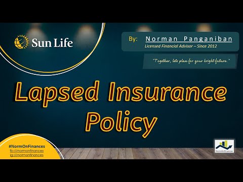 Lapsed Insurance Policy - What to do and How to Avoid it