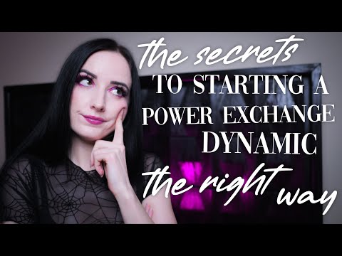 Starting Your Dom/Sub Relationship the RIGHT Way [Power Exchange and BDSM]