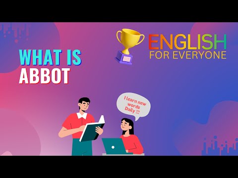 What is ABBOT ? | TECH IN SECONDS ENGLISH