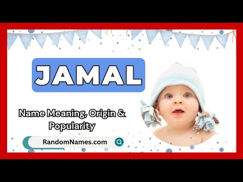 Jamal - Baby Boy Name Meaning, Origin & Popularity - RandomNames.com
