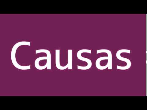 How to say Causes in Spanish