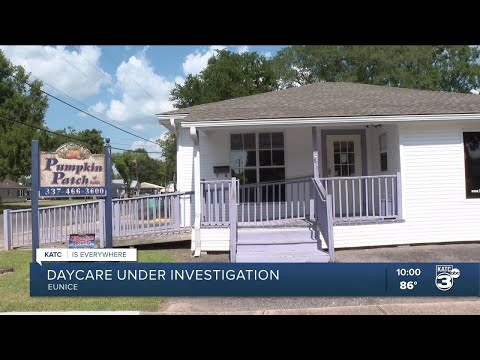 Daycare in Eunice under investigation