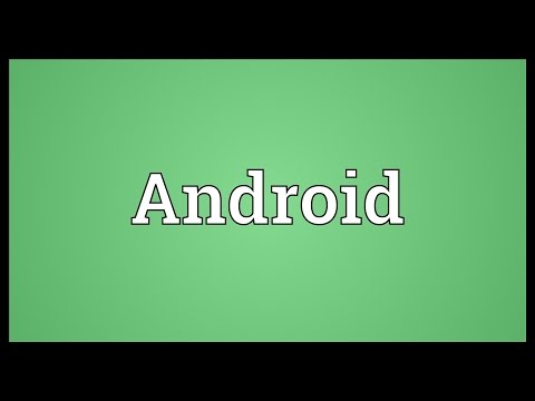 Android Meaning