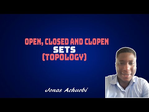 Open, closed and clopen sets |Topology|Examples