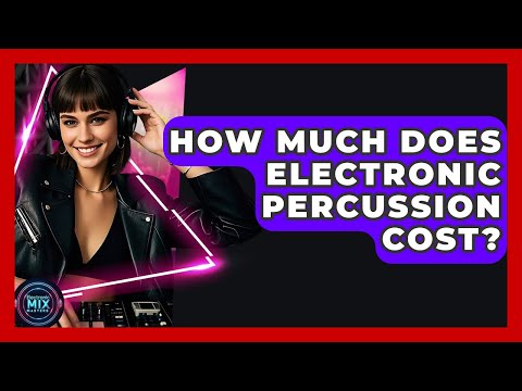 How Much Does Electronic Percussion Cost? - Electronic Mix Masters