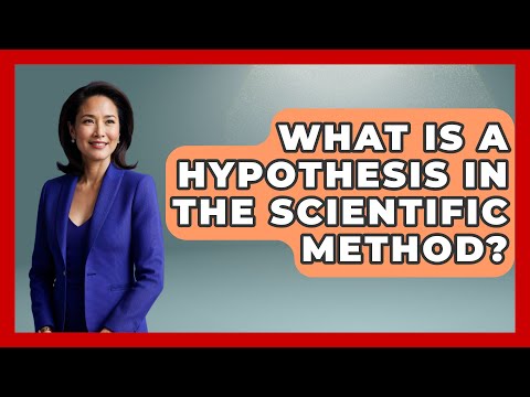What Is a Hypothesis in the Scientific Method? - The Friendly Statistician