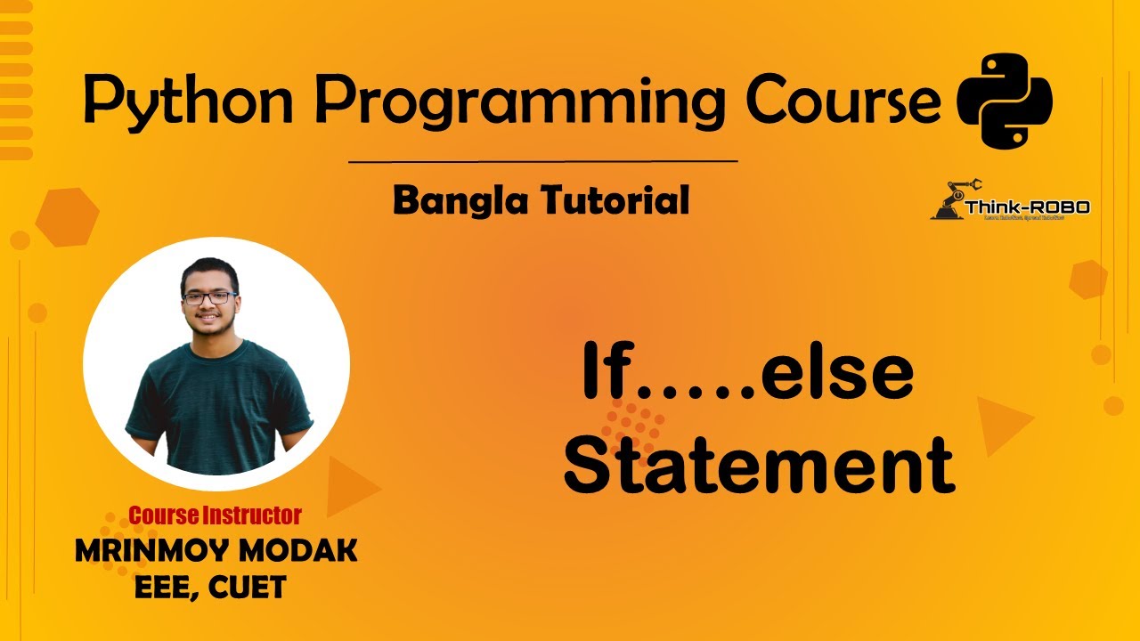 12.  If/Else Statement in Python |  Python Bangla Tutorial – Mrinmoy Modak
