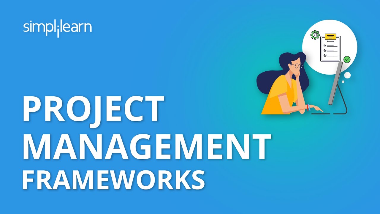 Project Management Framework | PMP® Training Videos | Project Management Tutorial | Simplilearn