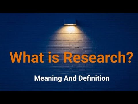 What is research ? Meaning and Definition of Research in Simple Words