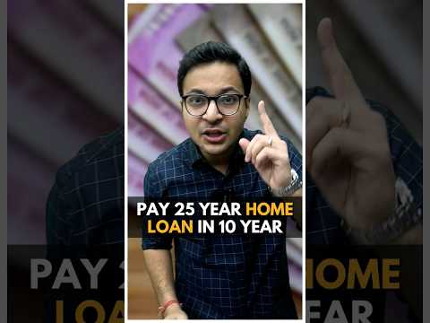 How to pay your 25 years home loan in 10 years? #shorts