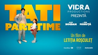 Tati Part Time streaming: unde să urmăriți online?