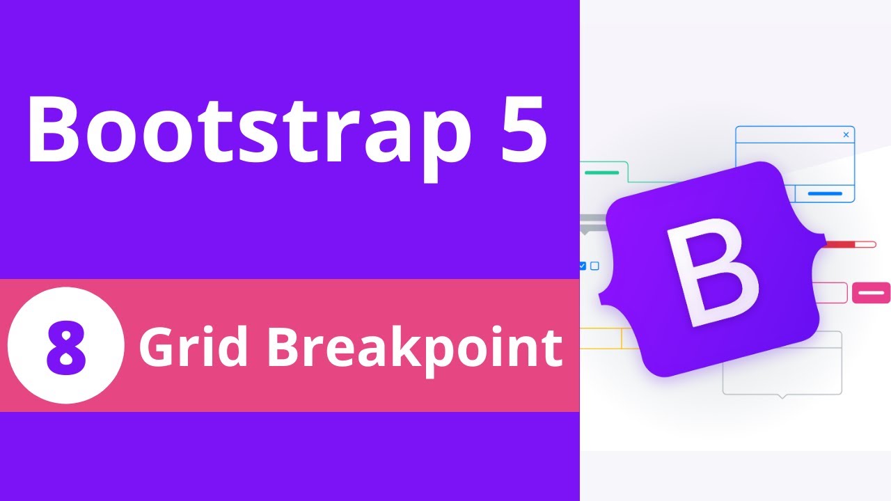 Bootstrap 5 Crash Course Tutorial #8 - Grid Breakpoint