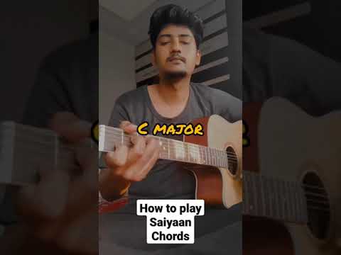 How to play Saiyaan Chords | Guitar Tutorial | by Shivam Bakshi