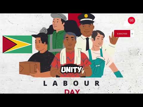 Happy Labor Day to all Guyanese