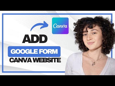 How to Add Google Form in Canva Website (Best Method)