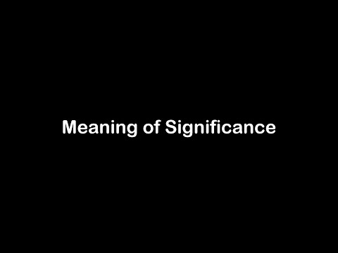 What is the Meaning of Significance | Significance Meaning with Example