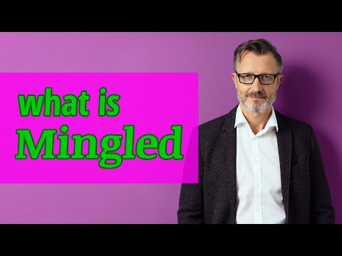 Mingled | Meaning of mingled 📖