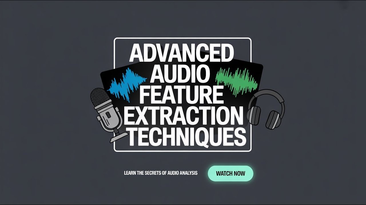 Advanced Audio Feature Extraction Techniques | Audio Processing Tutorial