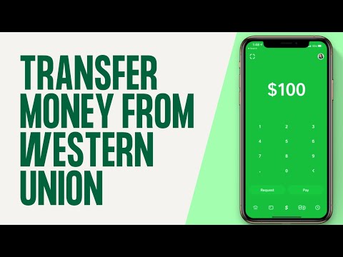 How to Transfer Money From Western Union to Cash App (2024)
