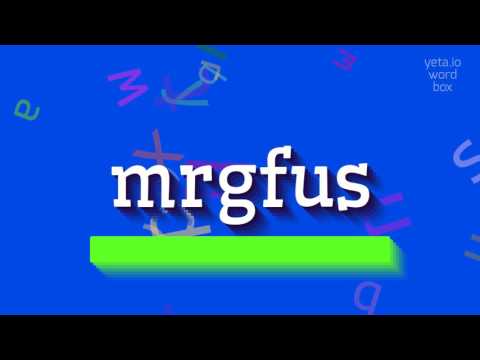 MRGFUS - HOW TO SAY MRGFUS?