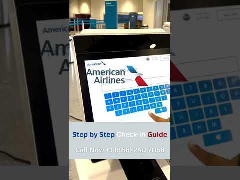 How to Check-In with American Airlines: A Step-by-Step Tutorial
