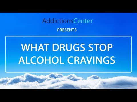 What Drugs Stop Alcohol Cravings - 24/7 Helpline Call 1(800) 615-1067