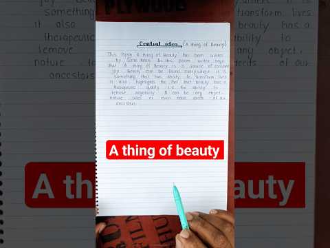 A thing of beauty|Central idea 12th class|A thing of beauty class 12|John Keats poem | class 12 poem