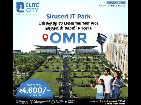 Villa Plots for sale in OMR Navalur | near Siruseri IT park | Dtcp Rera approved