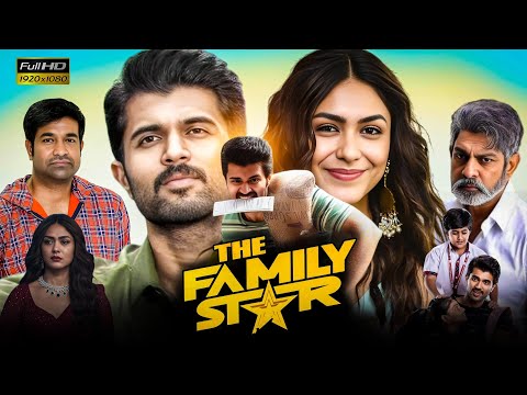 The Family Star Telugu Full Movie | Vijay Devarakonda, Mrunal Thakur | Facts & Review