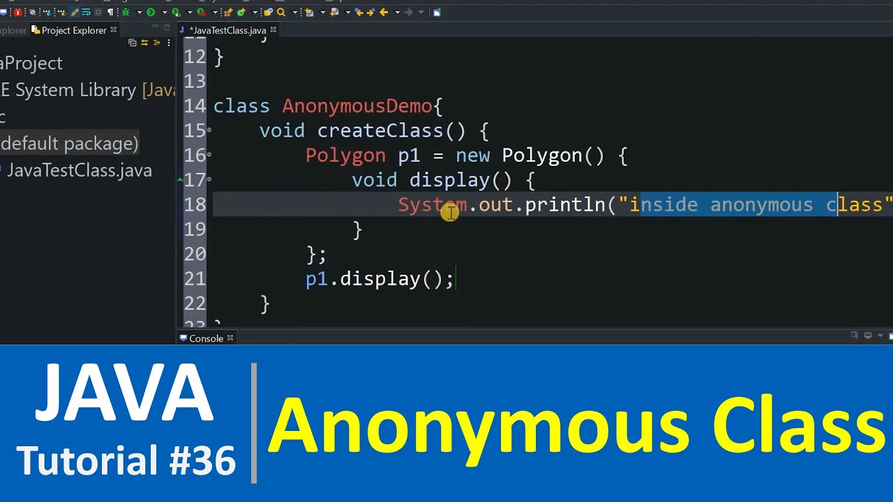 Java Tutorial #36 - Anonymous Class in Java Programming