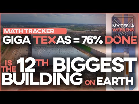 Giga Texas is the 12th biggest building on earth (and it's 76% done)