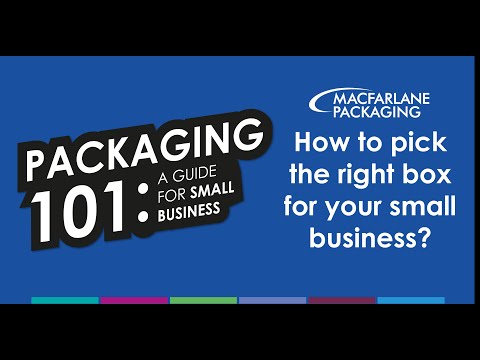 How to pick the right box for your small business? - Packaging 101
