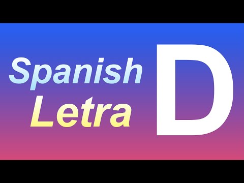 How to Pronounce D in Spanish (Alphabet, Abecedario, Alfabeto Español)