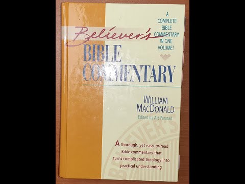 Believer's Bible Commentary William MacDonald Nelson NKJV